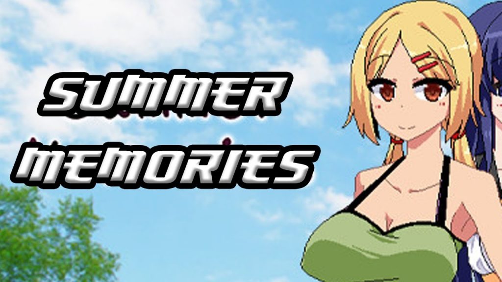 Summer Memories Guide, Tips, Cheat and Walkthrough - SteamAH