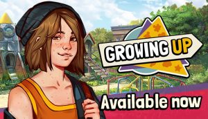 Growing Up Guide, Tips, Cheat and Walkthrough - SteamAH