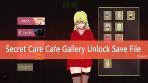 Secret Care Cafe Guide, Tips, Cheat and Walkthrough - SteamAH