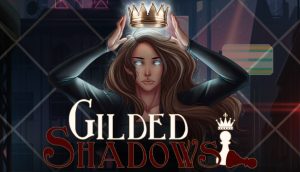 Gilded Shadows All Endings Guide - SteamAH