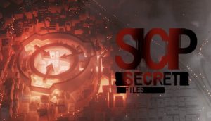 SCP : Secret Files Guide, Tips, Cheat and Walkthrough - SteamAH