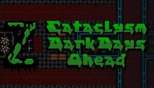 Cataclysm: Dark Days Ahead Tutorial Video Series Guide - SteamAH