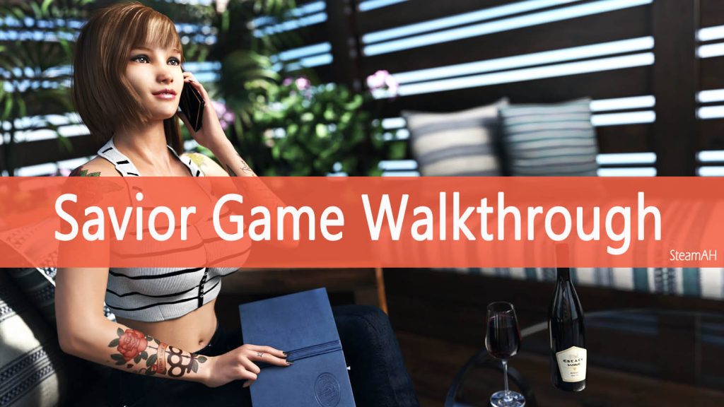 Savior Walkthrough: Update to Version 14 Beta Part 1 - SteamAH
