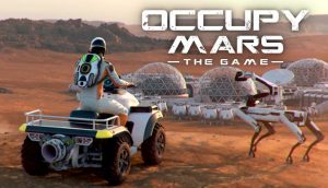 Occupy Mars: The Game Basic Tips From Touch Down to Powering your Base - SteamAH
