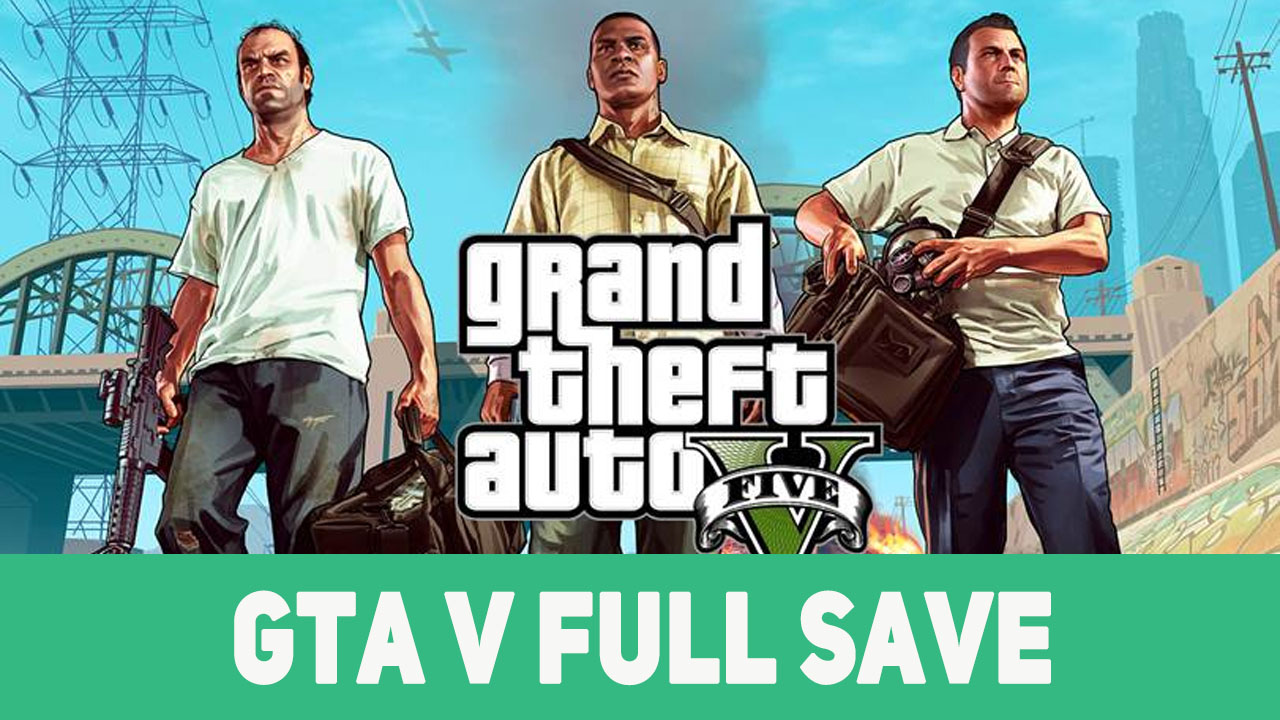GTA V: 100% Save of 2024 - SteamAH