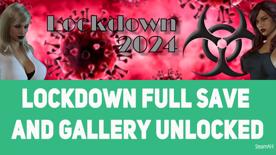 Lockdown Guide, Tips, Cheat and Walkthrough - SteamAH